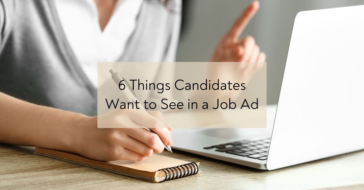 6 Things Candidates Want to See in a Job Ad - DCM Staffing